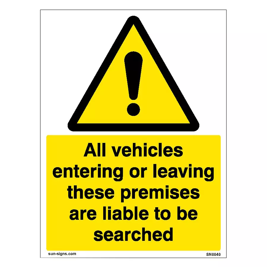 Buy SUNSIGNS All Vehicles Liable To Be Searched Signages Size 150x100 ...