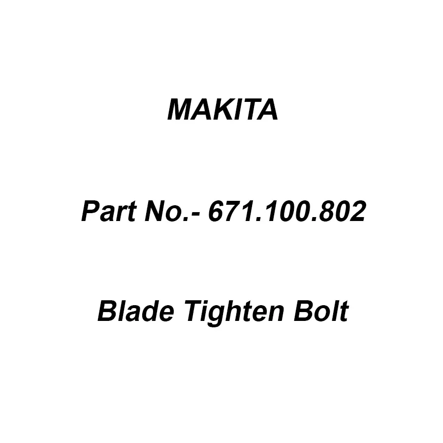 Buy Makita Blade Tighten Bolt For ELM4613, Part No 671.100.802 Online ...