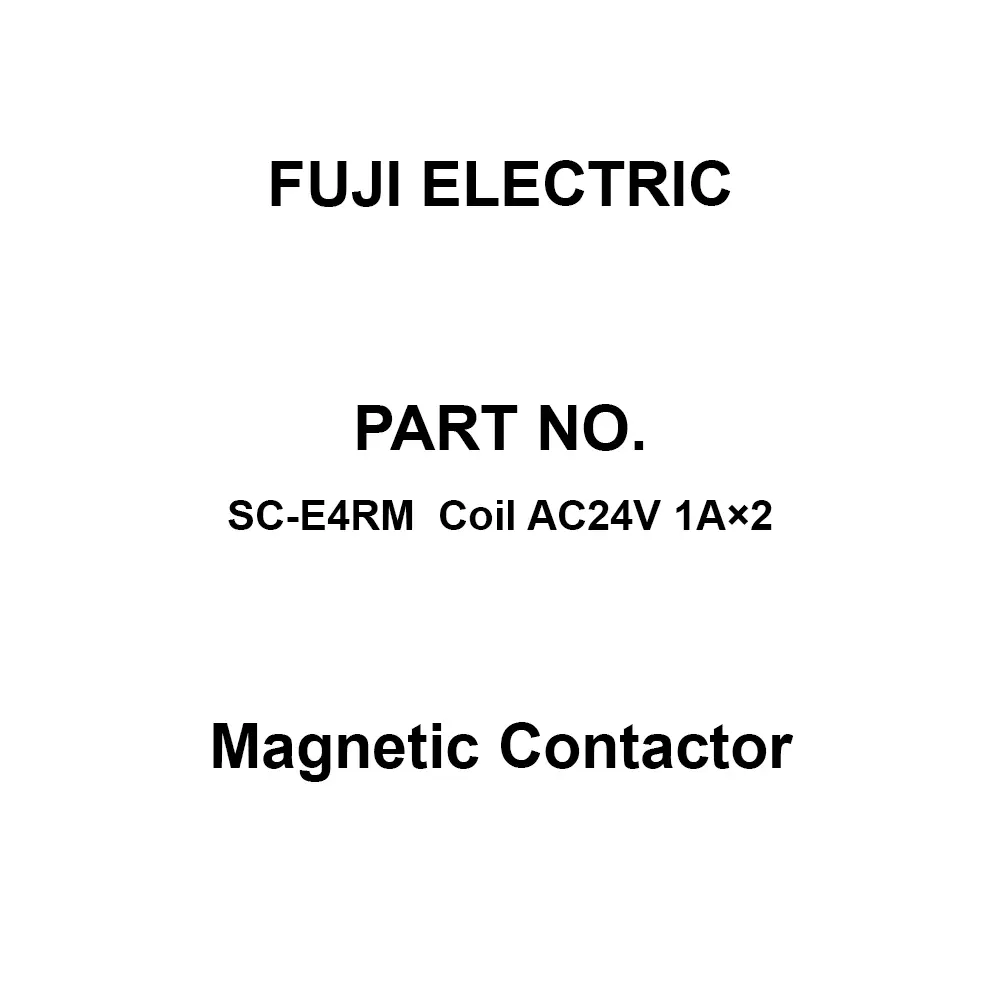 Buy Fuji Electric Magnetic Contactor 1A×2 Auxiliary Contacts, SC-E4RM ...