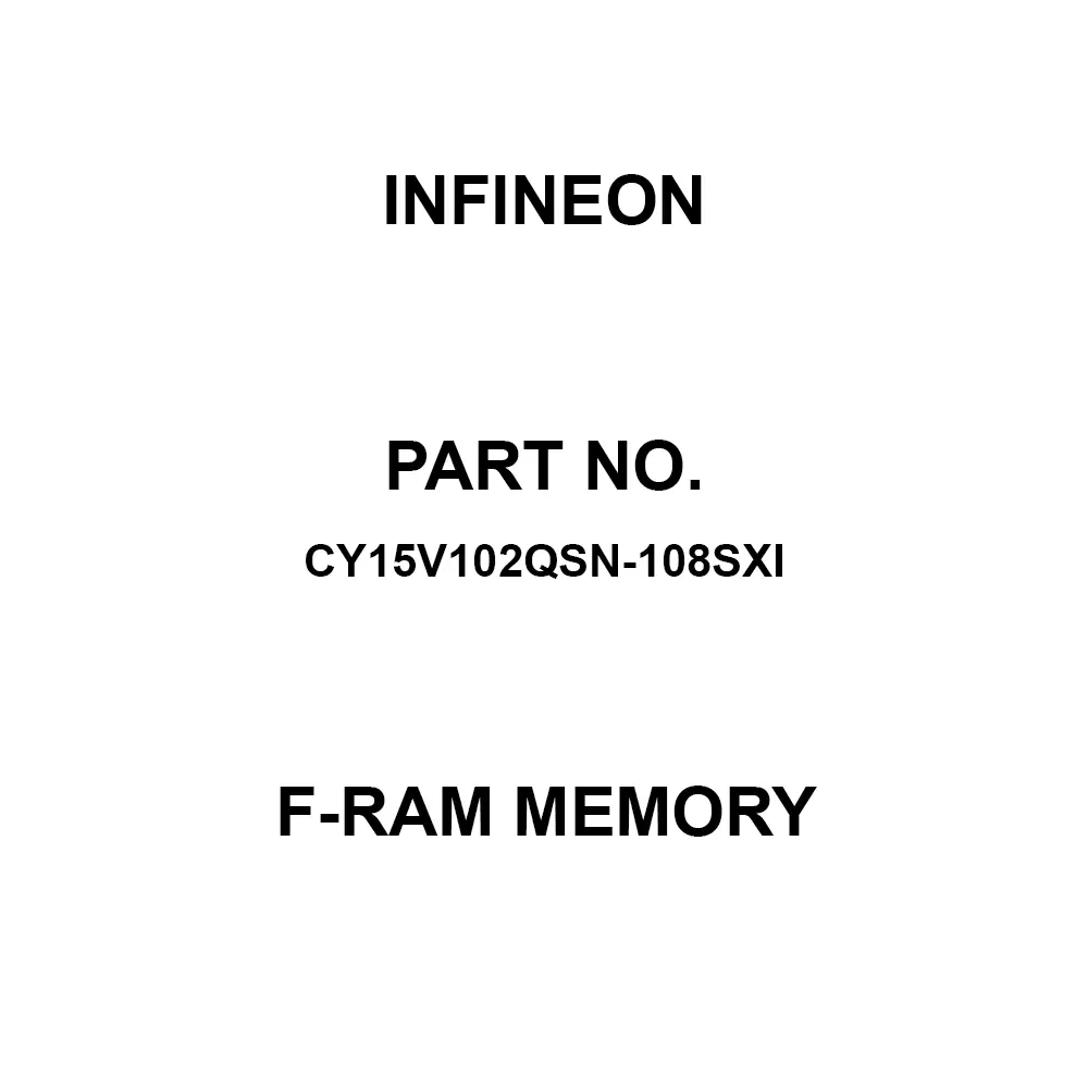 Buy Infineon F-Ram Memory 2 Mbit Memory Size 1.89 V, CY15V102QSN-108SXI ...