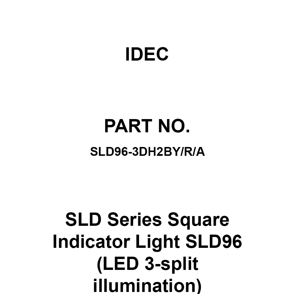 Buy IDEC SLD Series Square Indicator Light SLD96 (LED 3-split ...